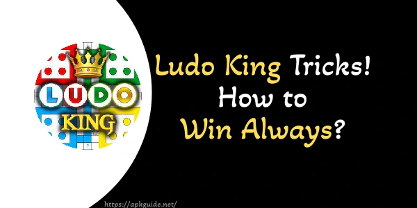 Ludo King Tips and Tricks 2026 - How To Always Win? - ApkGuide